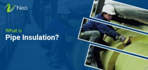 Pipe Insulation: Materials, Types and Features