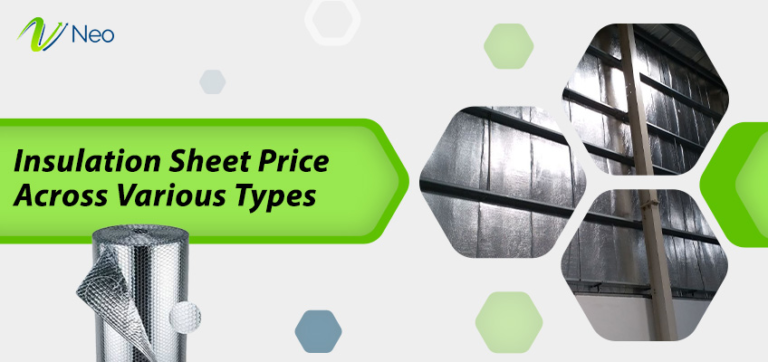 Insulation Sheet Price Across Various Types
